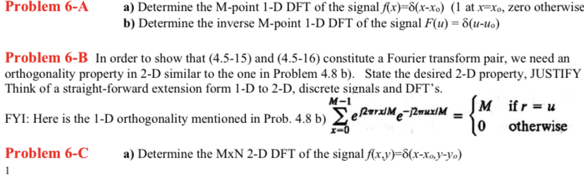 Solved Problem 6-A a) Determine the M-point 1-D DFT of the | Chegg.com