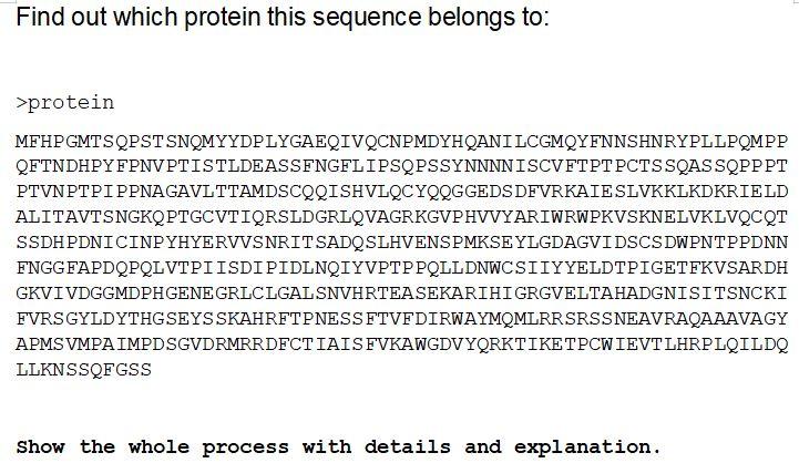 Solved Find out which protein this sequence belongs to: | Chegg.com