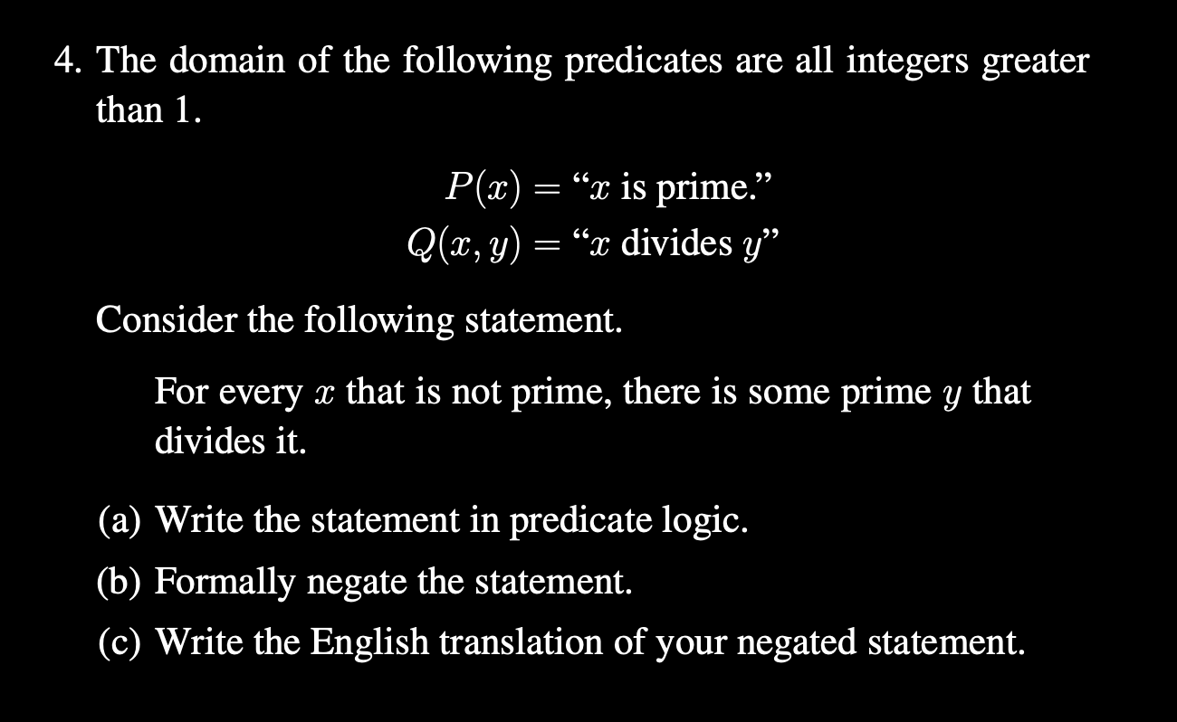Solved 5. Mathematicians say that "statement P is stronger | Chegg.com
