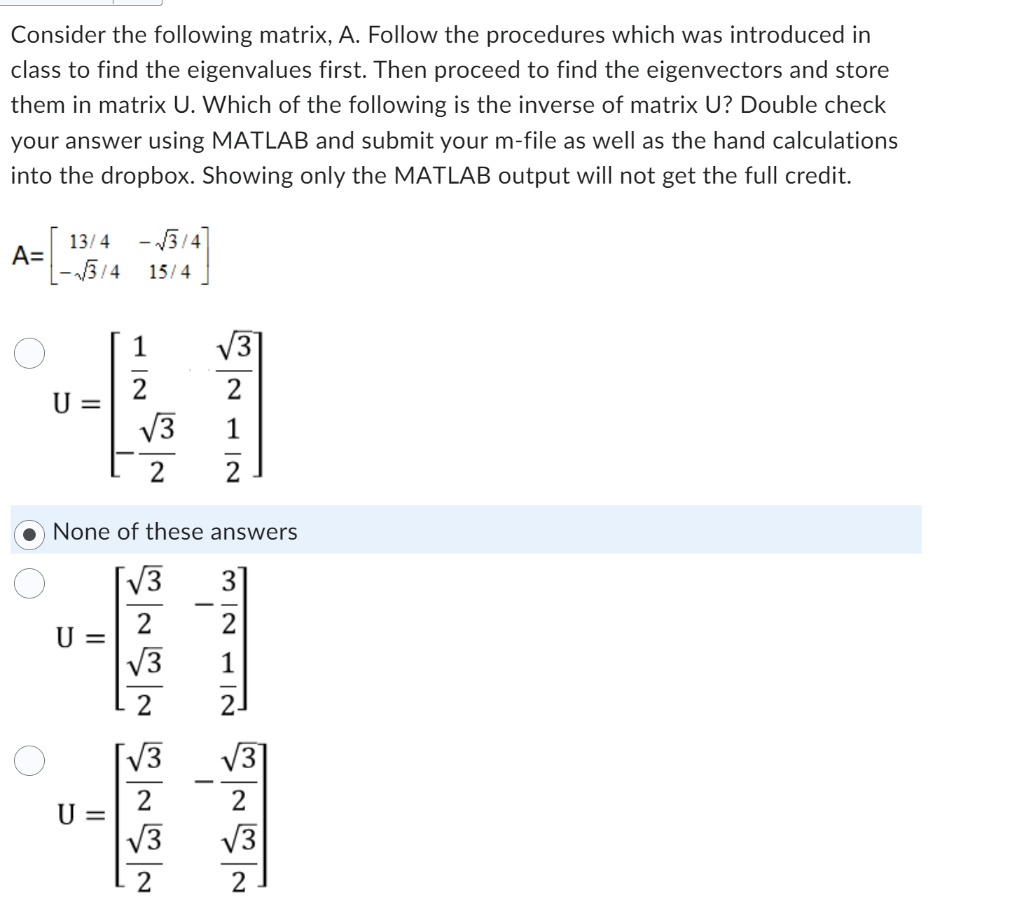 Consider the following matrix, A. Follow the | Chegg.com