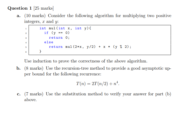 Solved uestion 1 [25 marks] a. (10 marks) Consider the | Chegg.com
