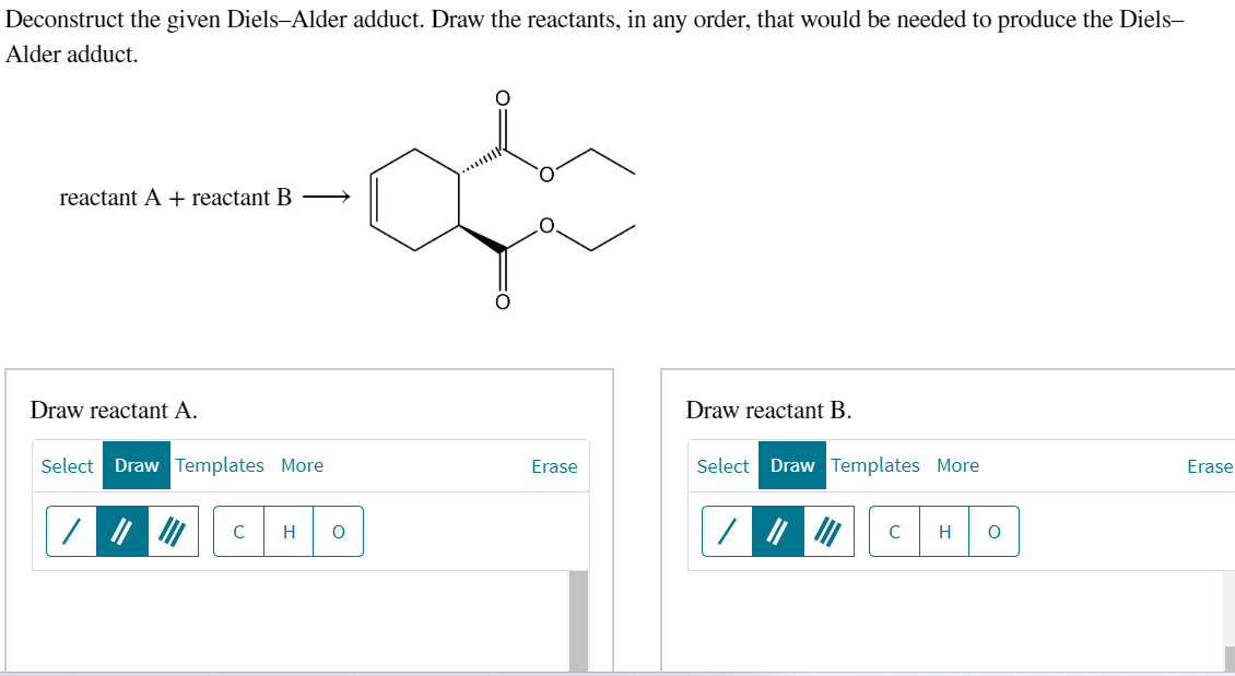 Solved Deconstruct the given Diels-Alder adduct. Draw the | Chegg.com