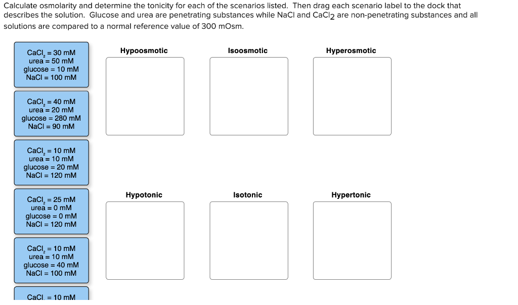 Solved Calculate Osmolarity And Determine The Tonicity For