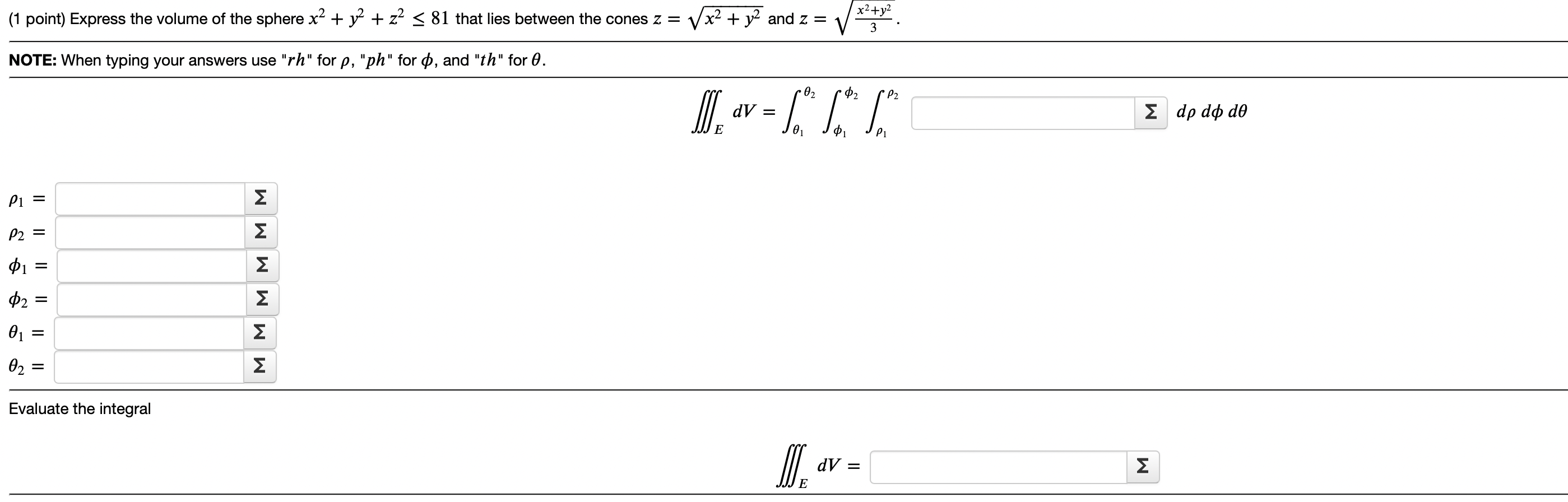 Solved (1 point) Express the volume of the sphere | Chegg.com