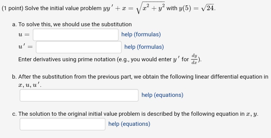 Solved point) Solve the initial value problem yy′+x=x2+y2 | Chegg.com