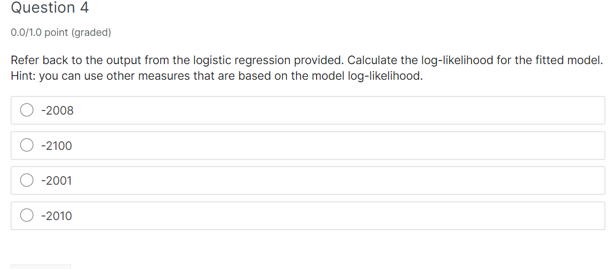 Solved Consider the partial output from logistic regression. | Chegg.com