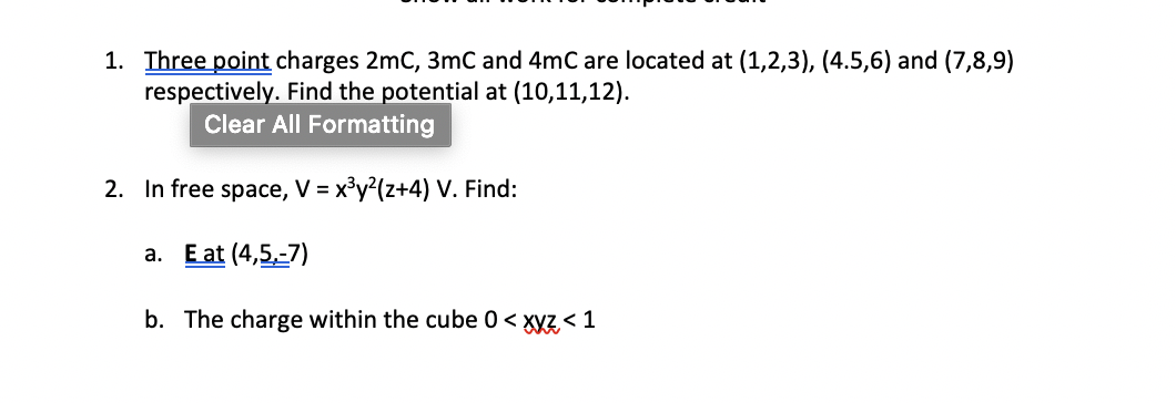 Solved 1. Three point charges 2m, 3mC and 4mC are located at | Chegg.com