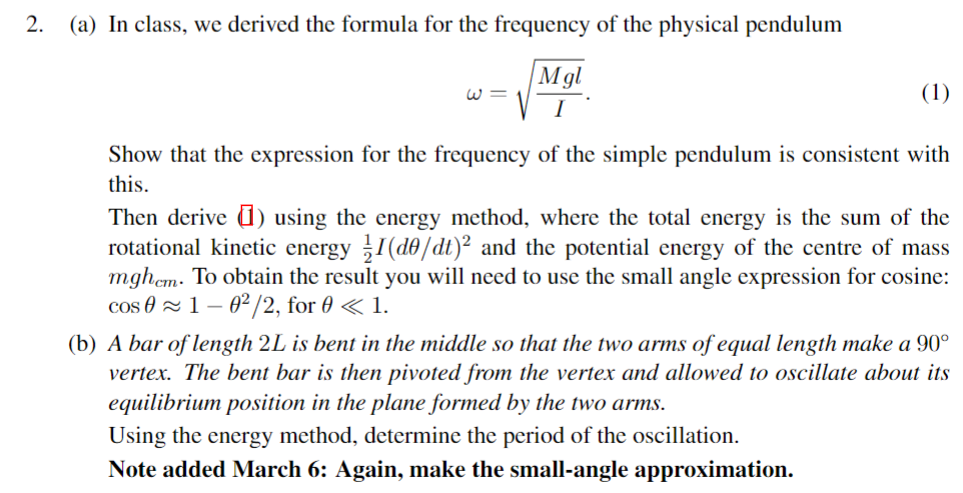 Solved (a) In class, we derived the formula for the | Chegg.com