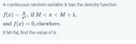 Solved A Continuous Random Variable X Has The Density Chegg