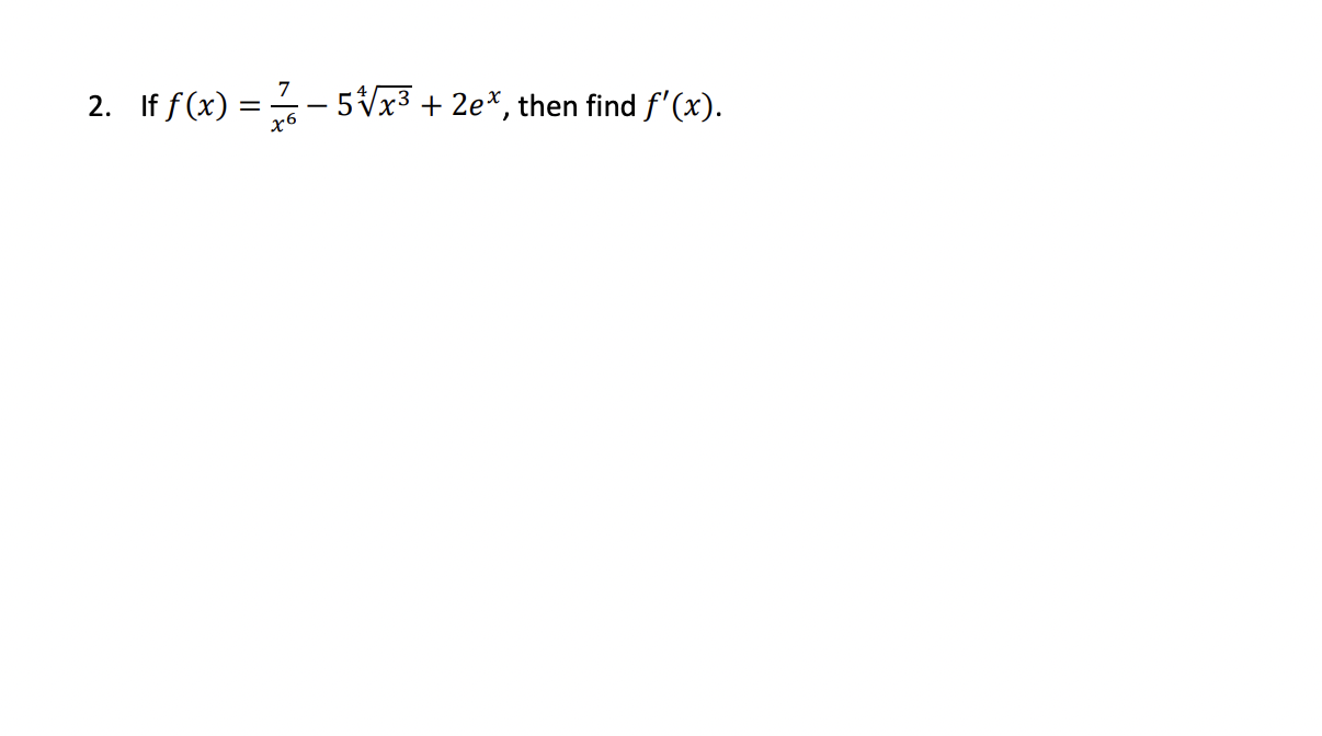 f(x)=x67−54x3+2ex | Chegg.com
