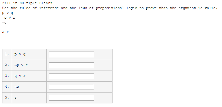 Solved Fill in Multiple Blanks Use the rules of inference | Chegg.com