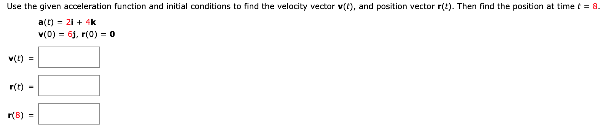 Solved Use the given acceleration function and initial | Chegg.com
