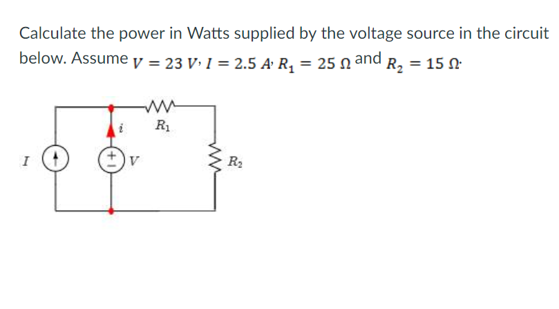 Solved Calculate the power in Watts supplied by the voltage | Chegg.com