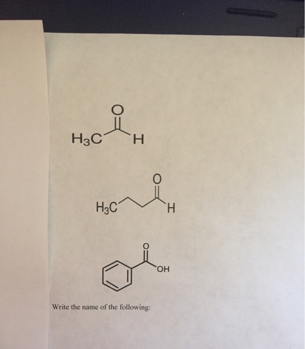 Solved 0 H3C OH Write the name of the following: | Chegg.com