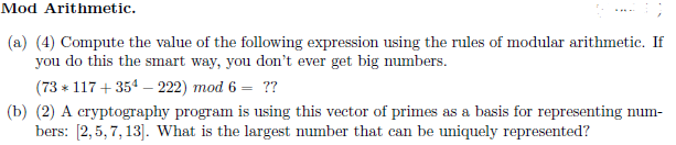 Solved Mod Arithmetic. (a) (4) Compute the value of the | Chegg.com