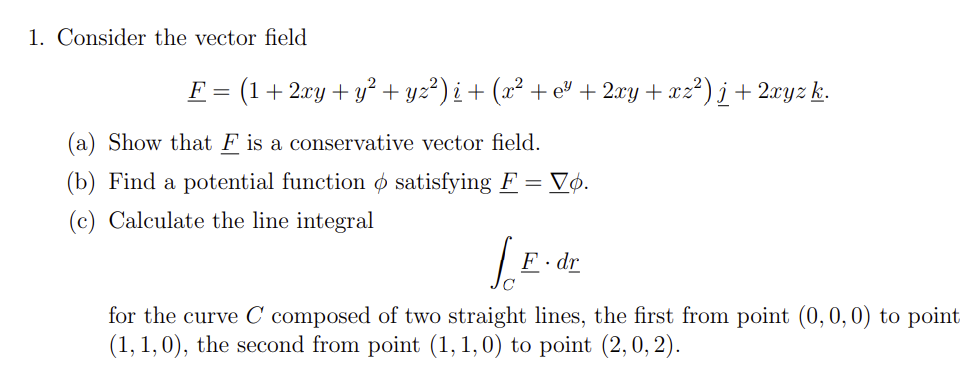1. Consider the vector field | Chegg.com