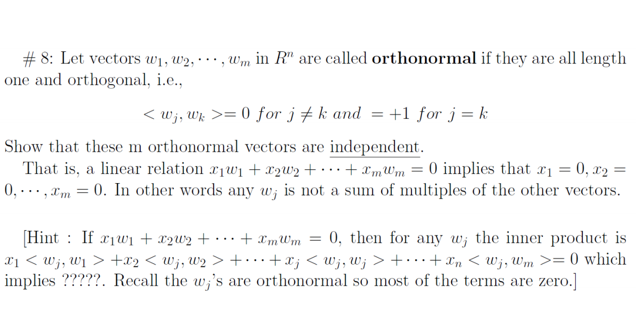 Solved 8 Let Vectors W1 W2 Wm In R” Are Called