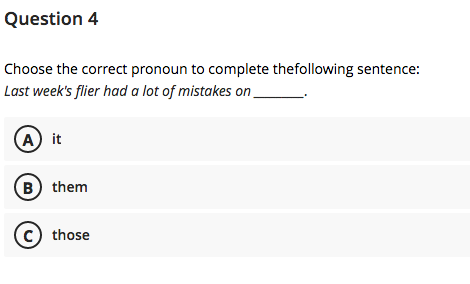 Solved Question 1 Choose the correct pronoun to complete the | Chegg.com