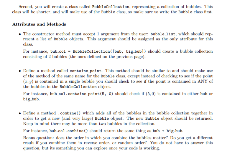 Solved First, you will define the Bubble class. The Bubble | Chegg.com