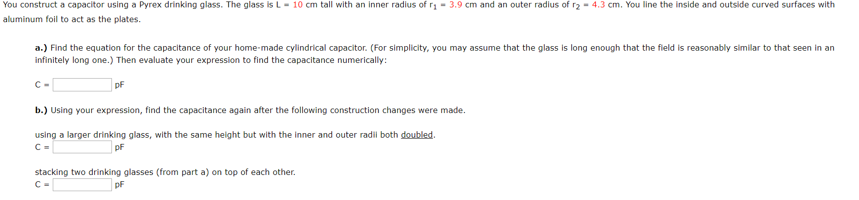 Solved You construct a capacitor using a Pyrex drinking | Chegg.com