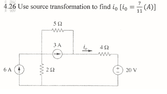 Solved 4.26 Use source transformation to find i0[i0=117(A)] | Chegg.com