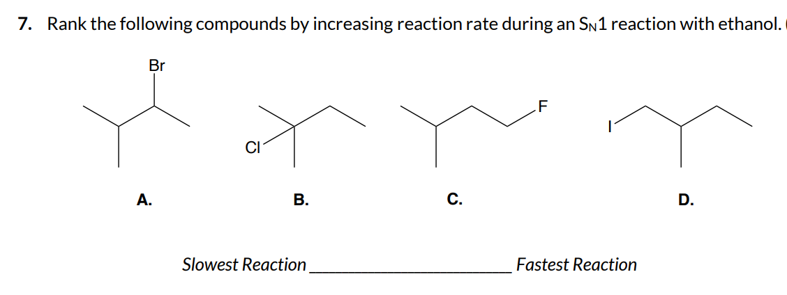 Solved 7. Rank the following compounds by increasing | Chegg.com