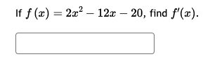 Solved f(x)=2x2−12x−20 | Chegg.com