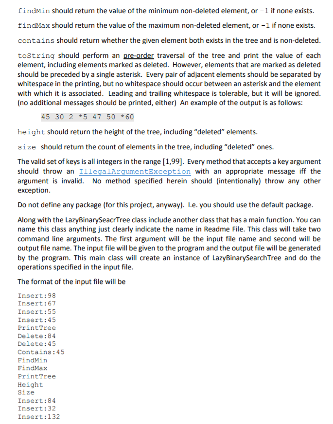 Solved Binary Search Trees with Lazy Deletion The task of | Chegg.com Solved Binary Search Trees with Lazy Deletion The task of | Chegg.com