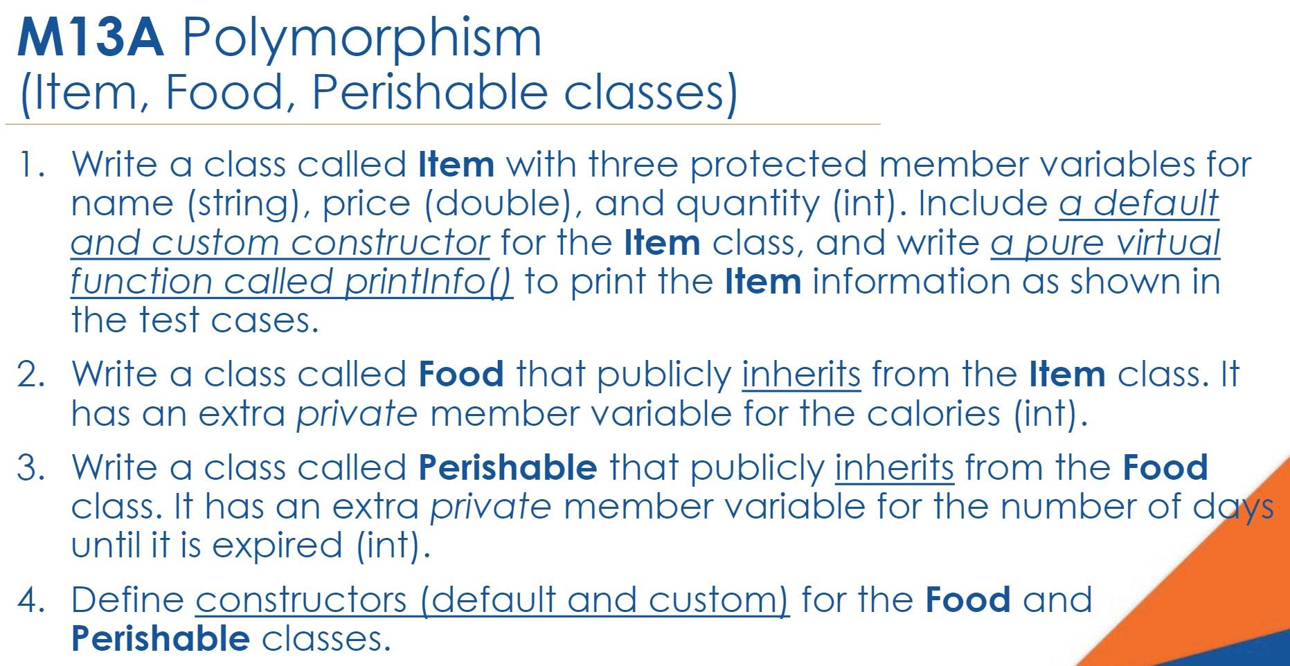 Solved M13A Polymorphism (item, Food, Perishable classes) 1. | Chegg.com