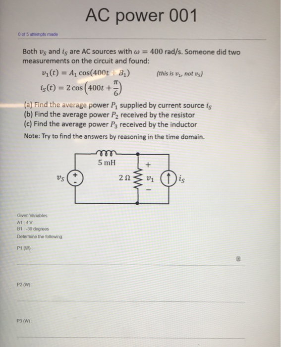 Solved AC power 001 0 of 5 attempts made Both vs and is are | Chegg.com