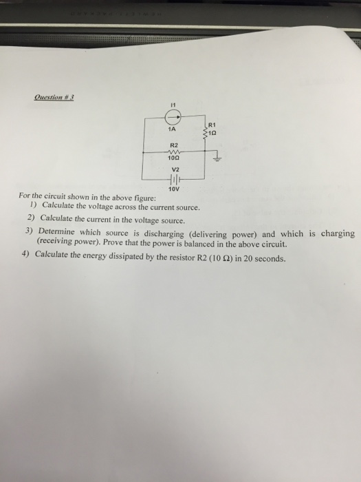 Solved R1 1Ω 1A R2 10Ω V2 10V For the circuit shown in the | Chegg.com