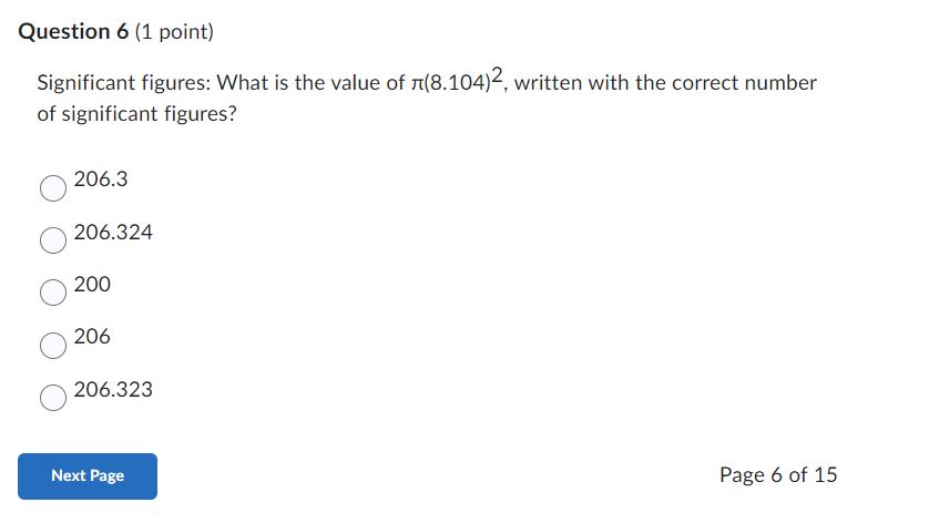 Solved Question 6 (1 ﻿point)Significant figures: What is the | Chegg.com