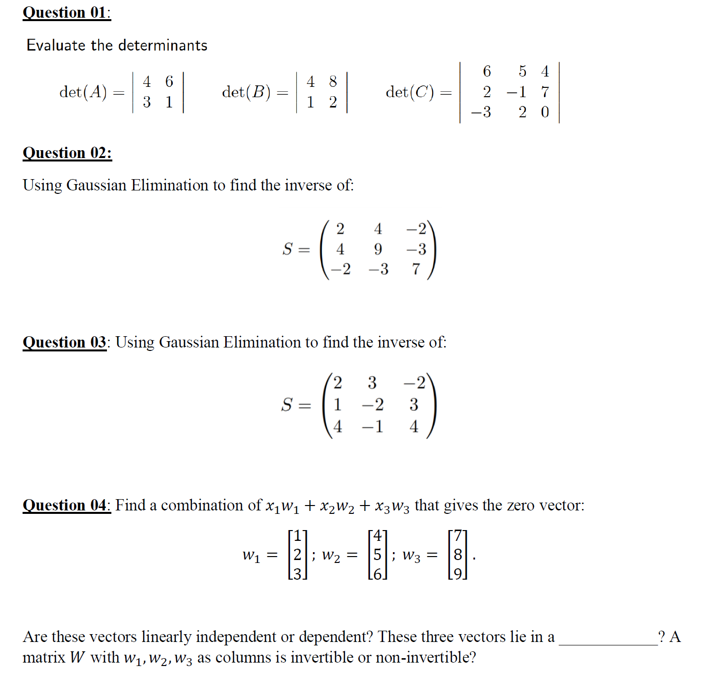 Solved Evaluate the determinants | Chegg.com