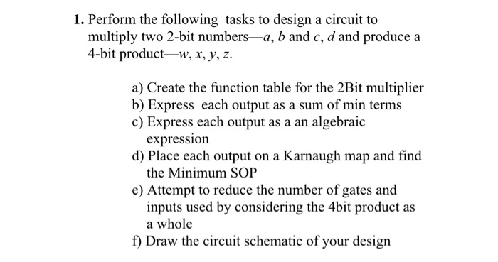 Solved Perform the following tasks to design a circuit to | Chegg.com