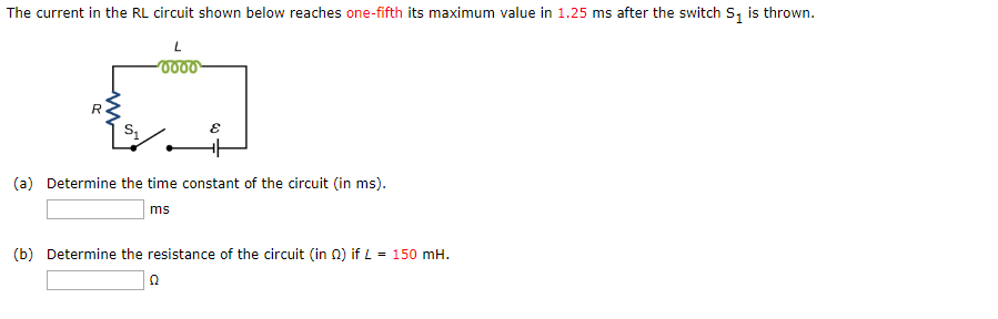 Solved The current in the RL circuit shown below reaches | Chegg.com