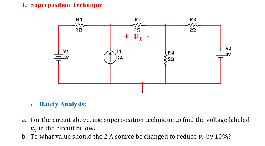 Solved 1. Superposition Technique - Handy Analysis: a. For | Chegg.com