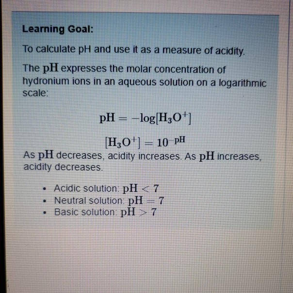 Solved Learning Goal: To calculate pH and use it as a | Chegg.com
