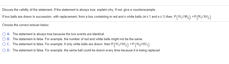 Solved Discuss the validity of the statement. If the | Chegg.com