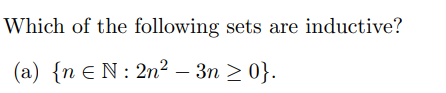 Solved Which of the following sets are inductive? (a) | Chegg.com