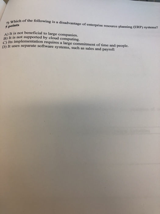 Solved which of the following is a disadvantage of | Chegg.com