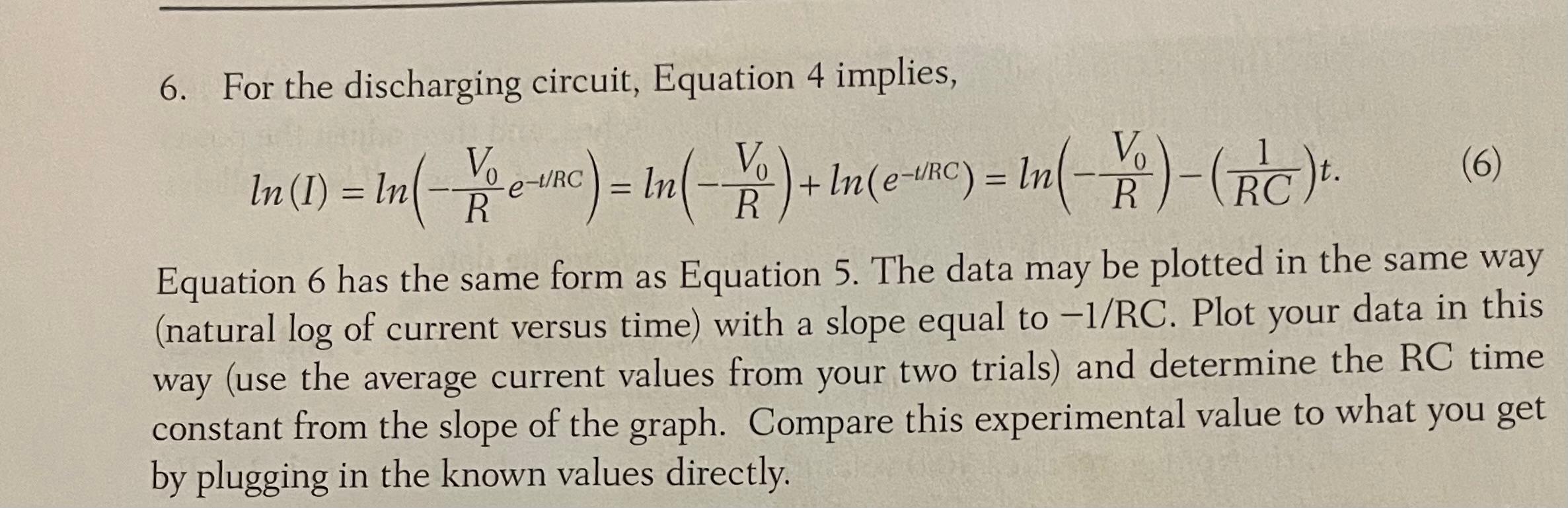 6. For the discharging circuit, Equation 4 implies, | Chegg.com