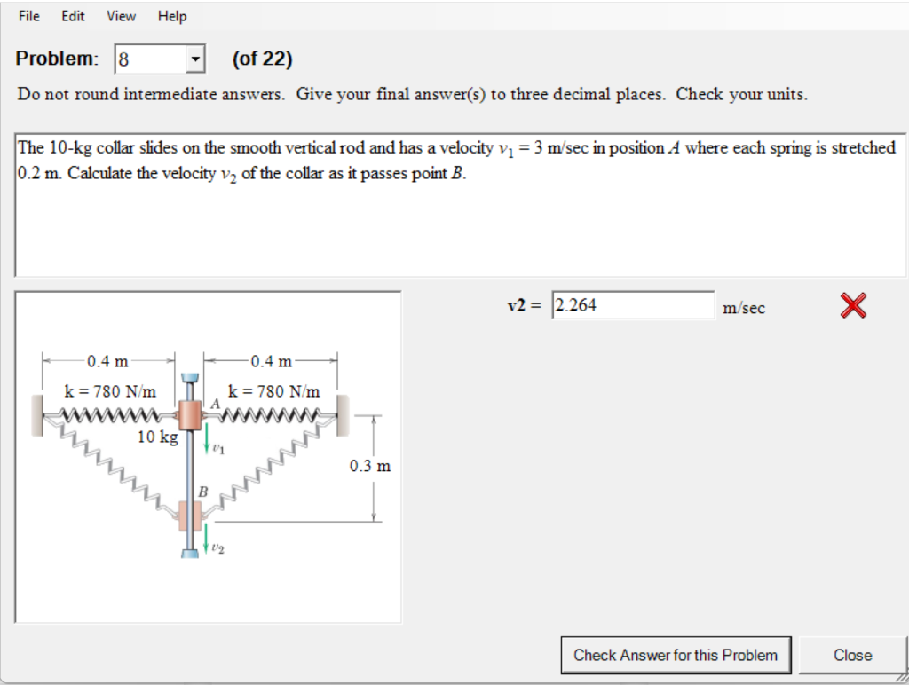 Solved File Edit View Help Problem: 8 (of 22) Do not round | Chegg.com