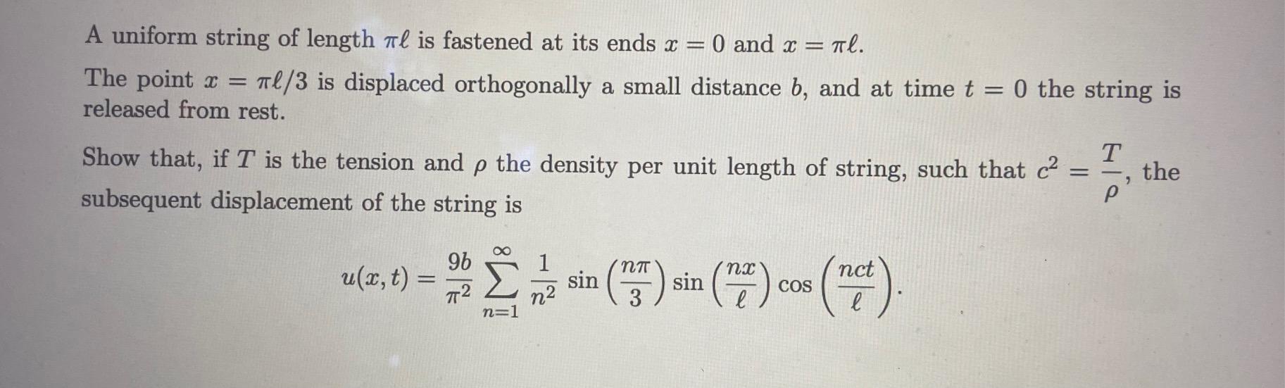 Solved A uniform string of length al is fastened at its ends | Chegg.com