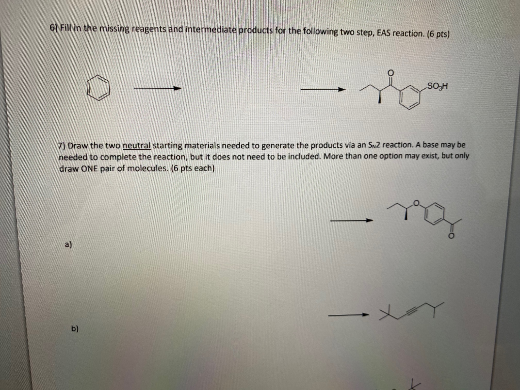 Solved 6) Fill in the missing reagents and intermediate | Chegg.com