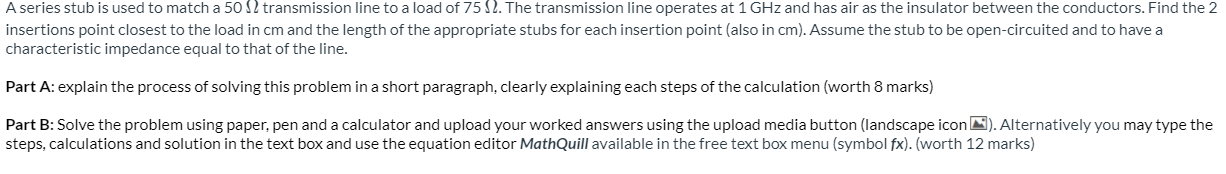 Solved A series stub is used to match a 50 12 transmission | Chegg.com