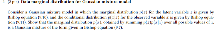 Solved 2. (2 pts) Data marginal distribution for Gaussian | Chegg.com