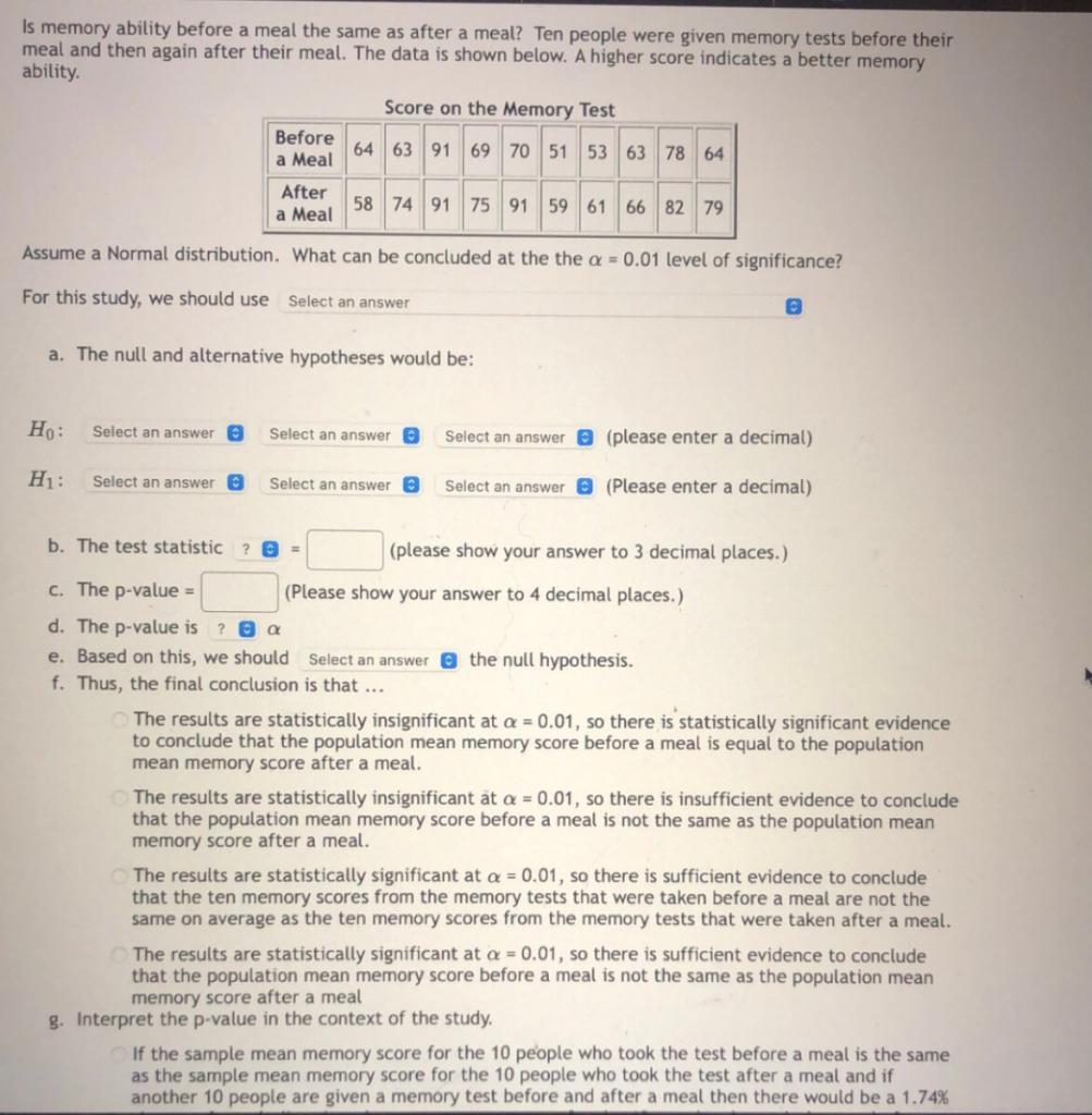 Solved Is memory ability before a meal the same as after a | Chegg.com