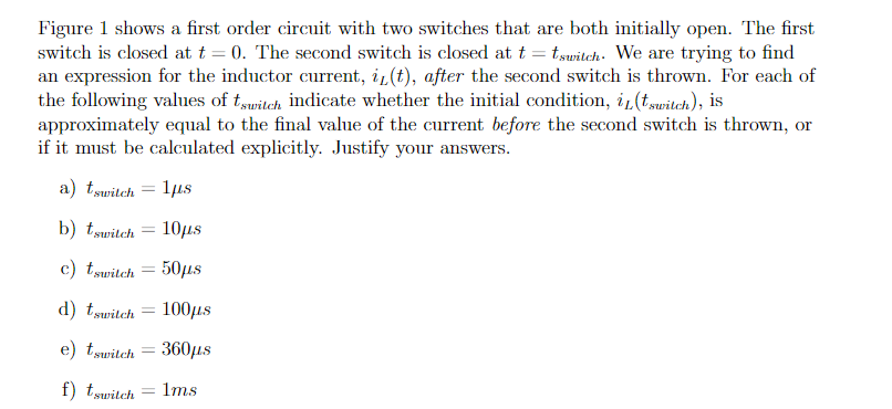 Figure 1 ﻿shows a first order circuit with two | Chegg.com