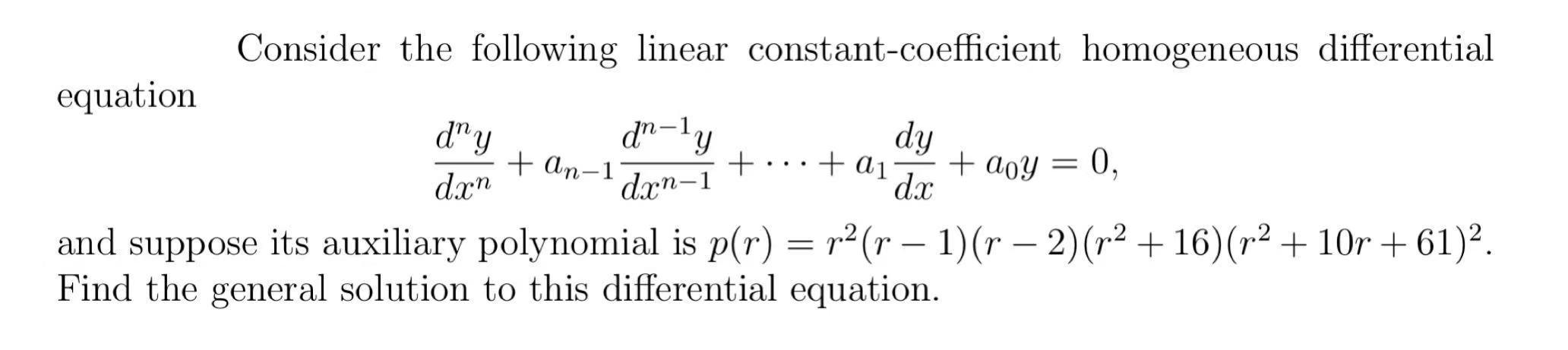 Solved Consider the following linear constant-coefficient | Chegg.com