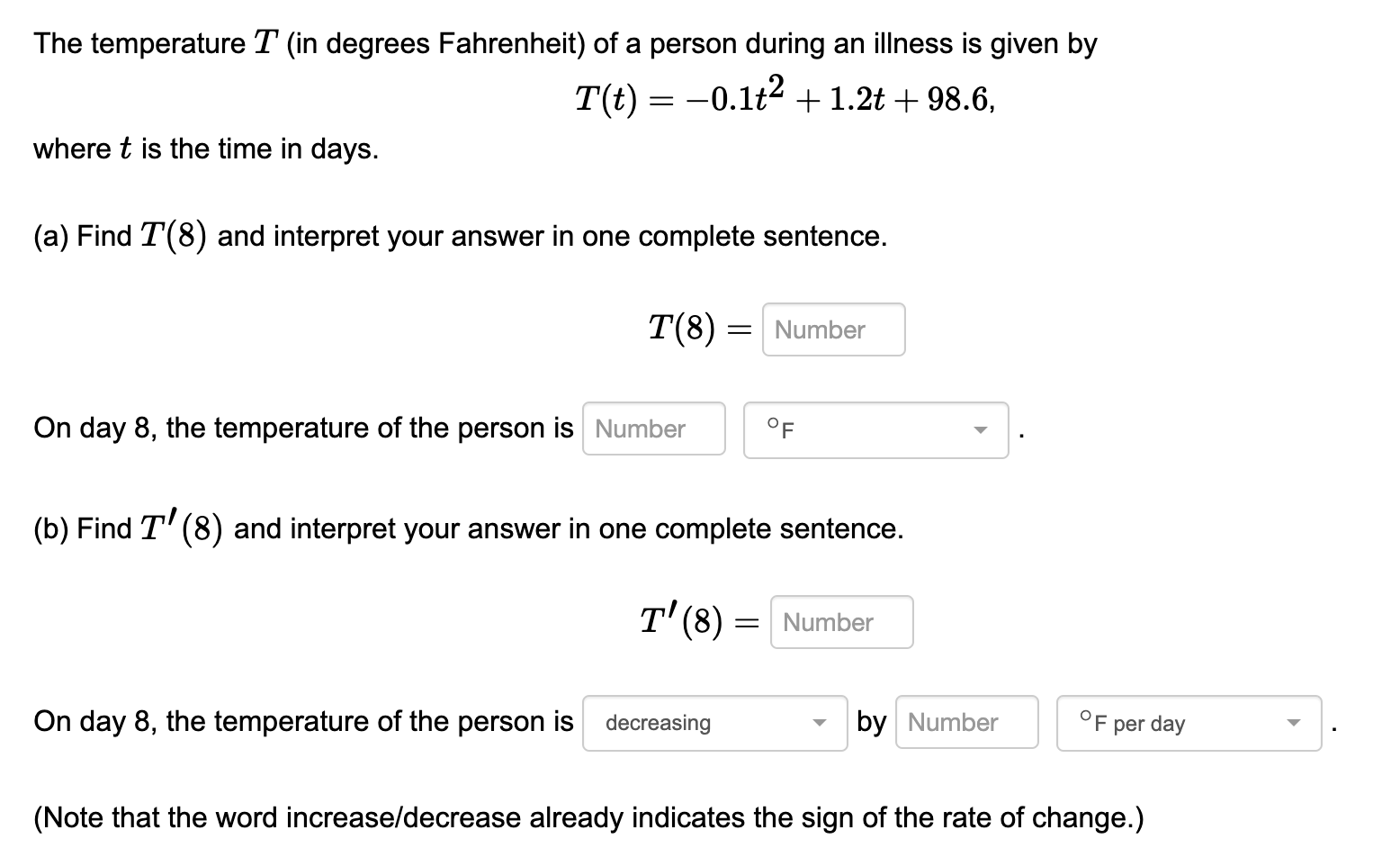Solved The temperature T (in degrees Fahrenheit) of a person | Chegg.com